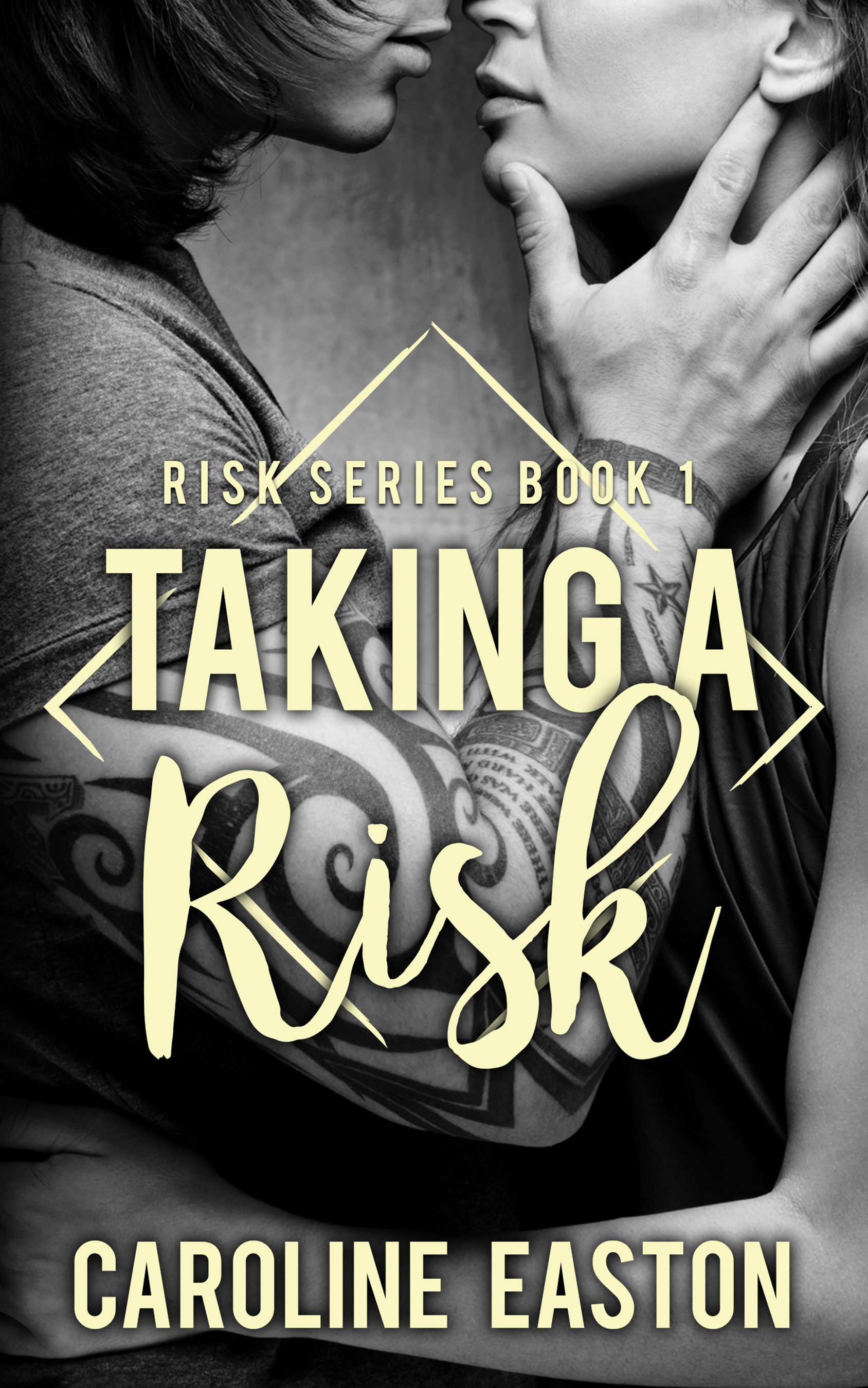 Taking A Risk (Risk Series, #1) by Caroline Easton | Goodreads