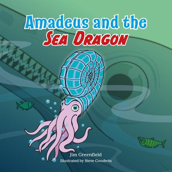 Amadeus and the Sea Dragon (Amadeus Ammonite #1) by Jim Greenfield ...