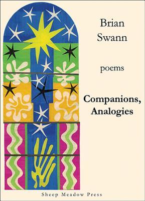 Companions, Analogies by Brian Swann | Goodreads