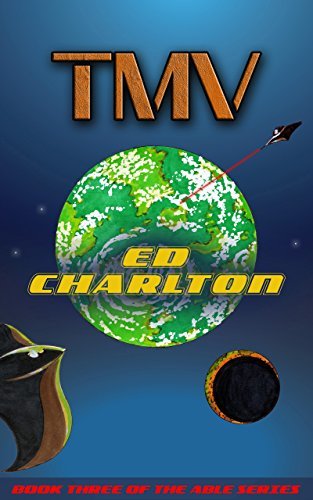TMV (Jim Able: Offworld Book 3) by Ed Charlton | Goodreads