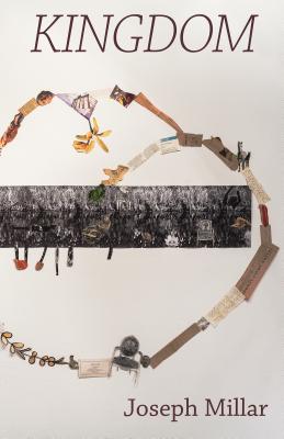 Kingdom (Carnegie Mellon Poetry) by Joseph Millar | Goodreads