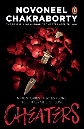 Cheaters by Novoneel Chakraborty | Goodreads