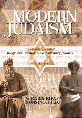 Modern Judaism: An Introduction to the Beliefs and Practices of ...