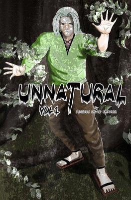 Unnatural Volume 1 by Terence David Emanuel | Goodreads