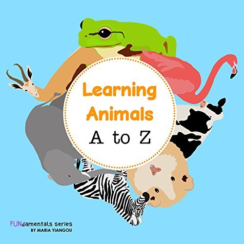 Learning Animals A to Z: Learning Animal facts ABC's alphabet book for ...