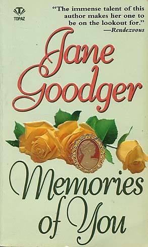 Memories of You by Jane Goodger | Goodreads