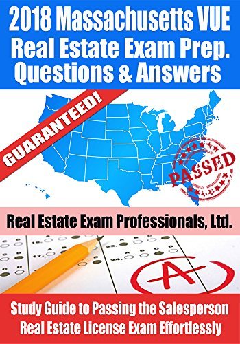 2018 Massachusetts VUE Real Estate Exam Prep Questions, Answers ...