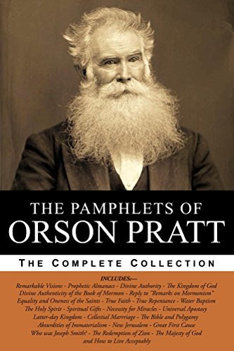 The Pamphlets of Orson Pratt by Orson Pratt | Goodreads
