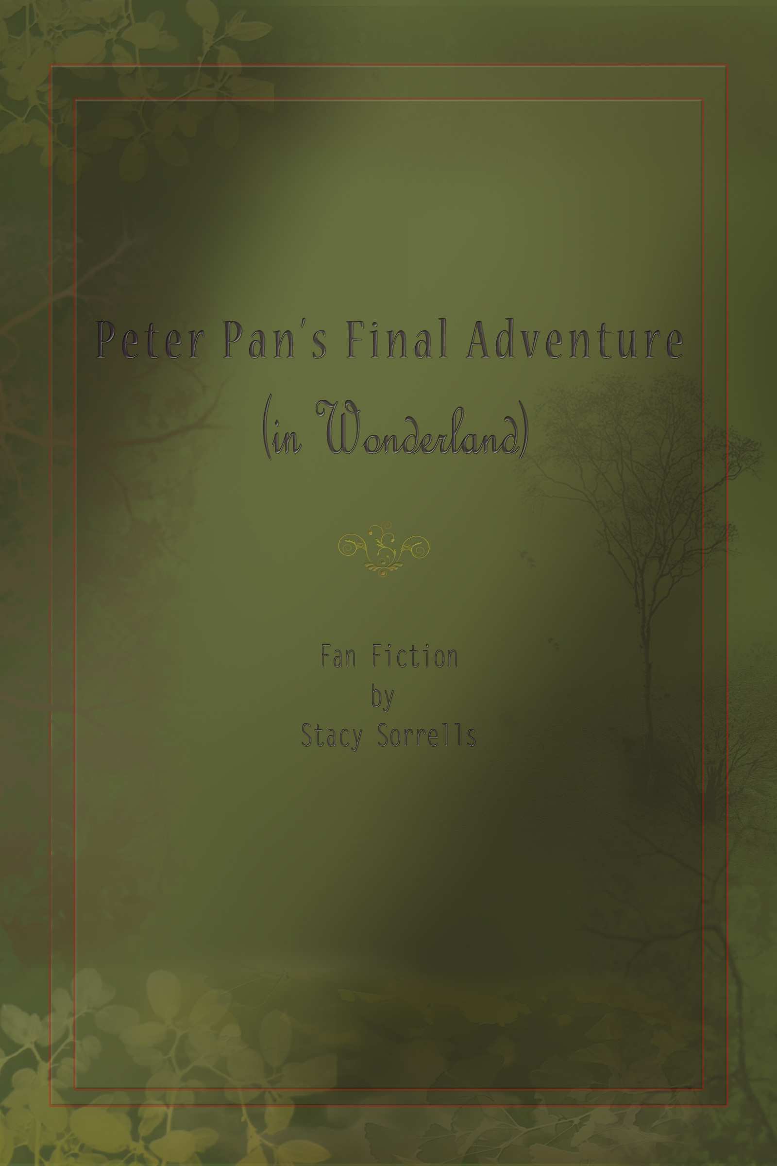 Peter Pan’s Last Adventure by Stacy Sorrells | Goodreads