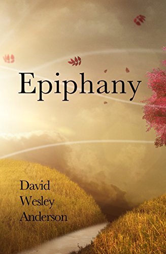 Epiphany by David Wesley Anderson | Goodreads
