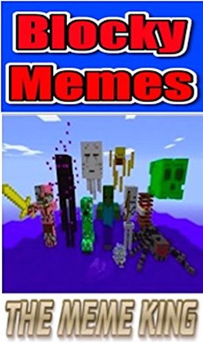 Memes: Blocky Miners Funny Memes And Crafting Funnies By The Meme King ...