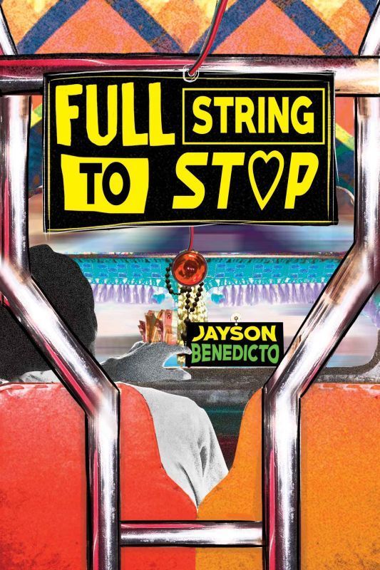 Full String to Stop by Jayson G. Benedicto | Goodreads