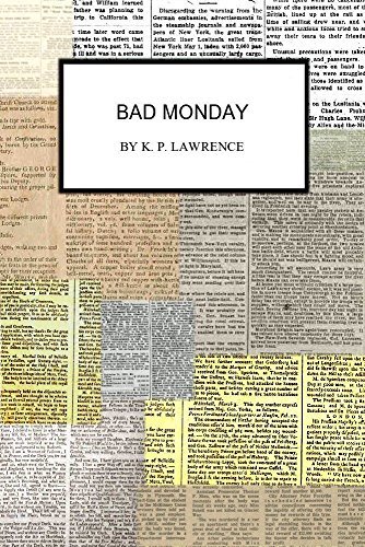 Bad Monday by K.P. Lawrence | Goodreads
