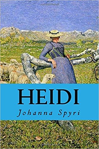 Heidi by Johanna Spyri | Goodreads