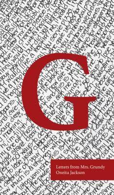 Letters from Mrs. Grundy by Oneita Jackson | Goodreads