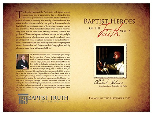 Baptist Heroes of the Faith Vol. 2 Obadiah Holmes: Imprisoned and ...