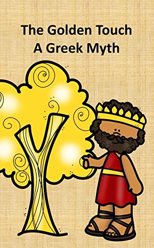 The Golden Touch A Greek Myth (myths) by Rich Linville | Goodreads