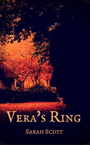 Vera's Ring: A Short Story by Sarah Scutt | Goodreads