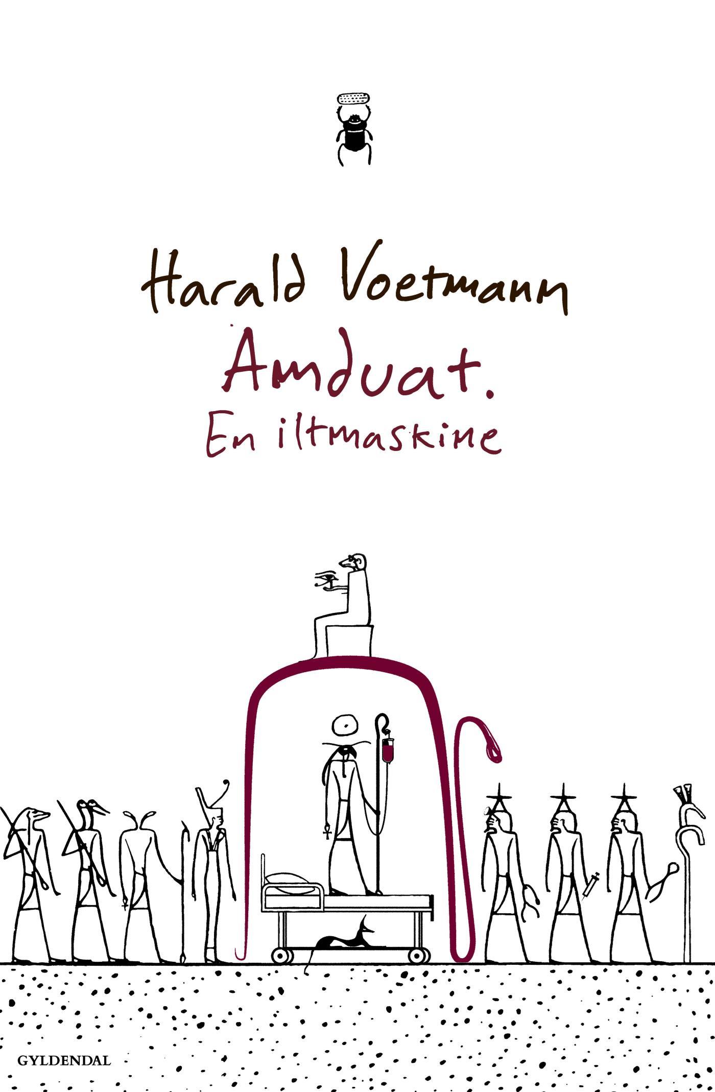 Amduat. En iltmaskine by Harald Voetmann | Goodreads