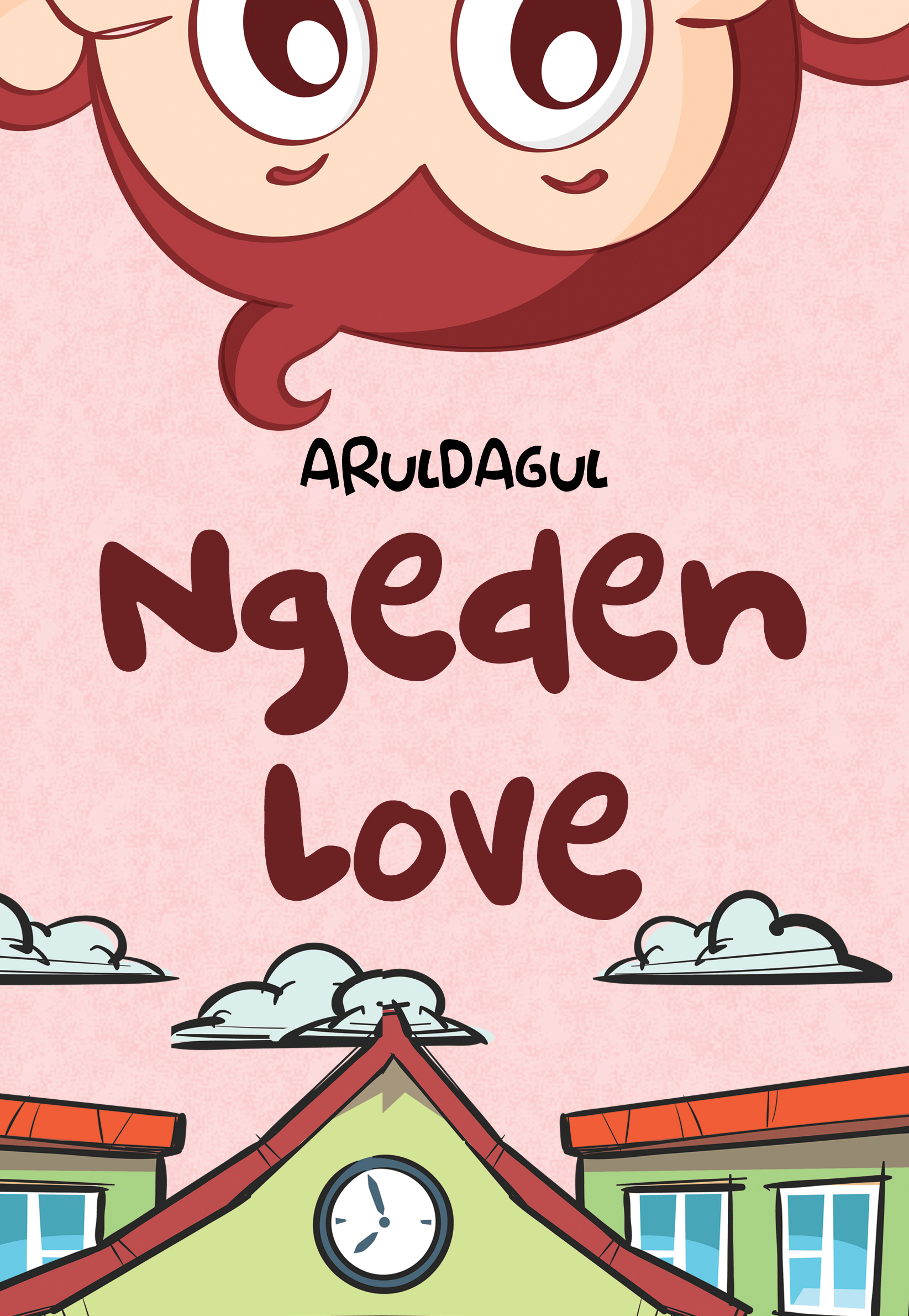 Ngeden Love by Arul Dagul | Goodreads