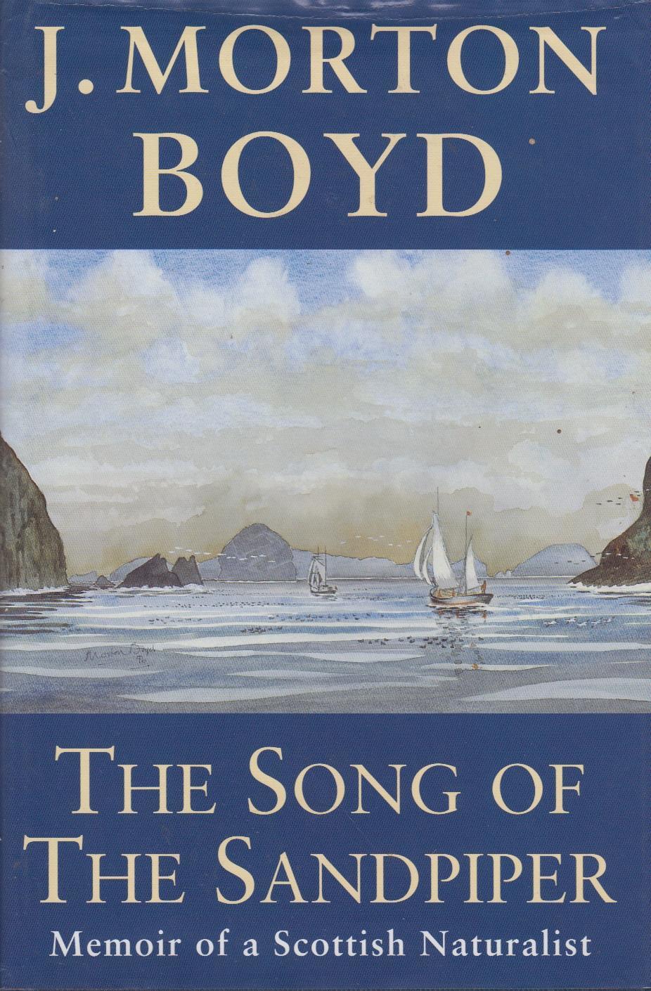 Song of the Sandpiper by J. Morton Boyd | Goodreads