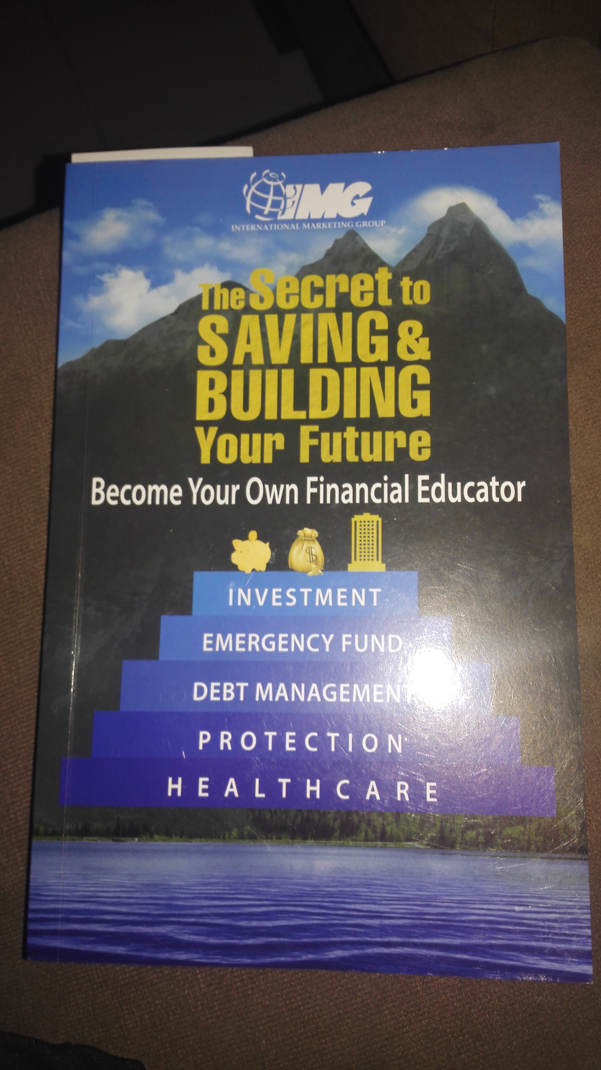 The Secret to Saving & Building Your Future by IMG | Goodreads