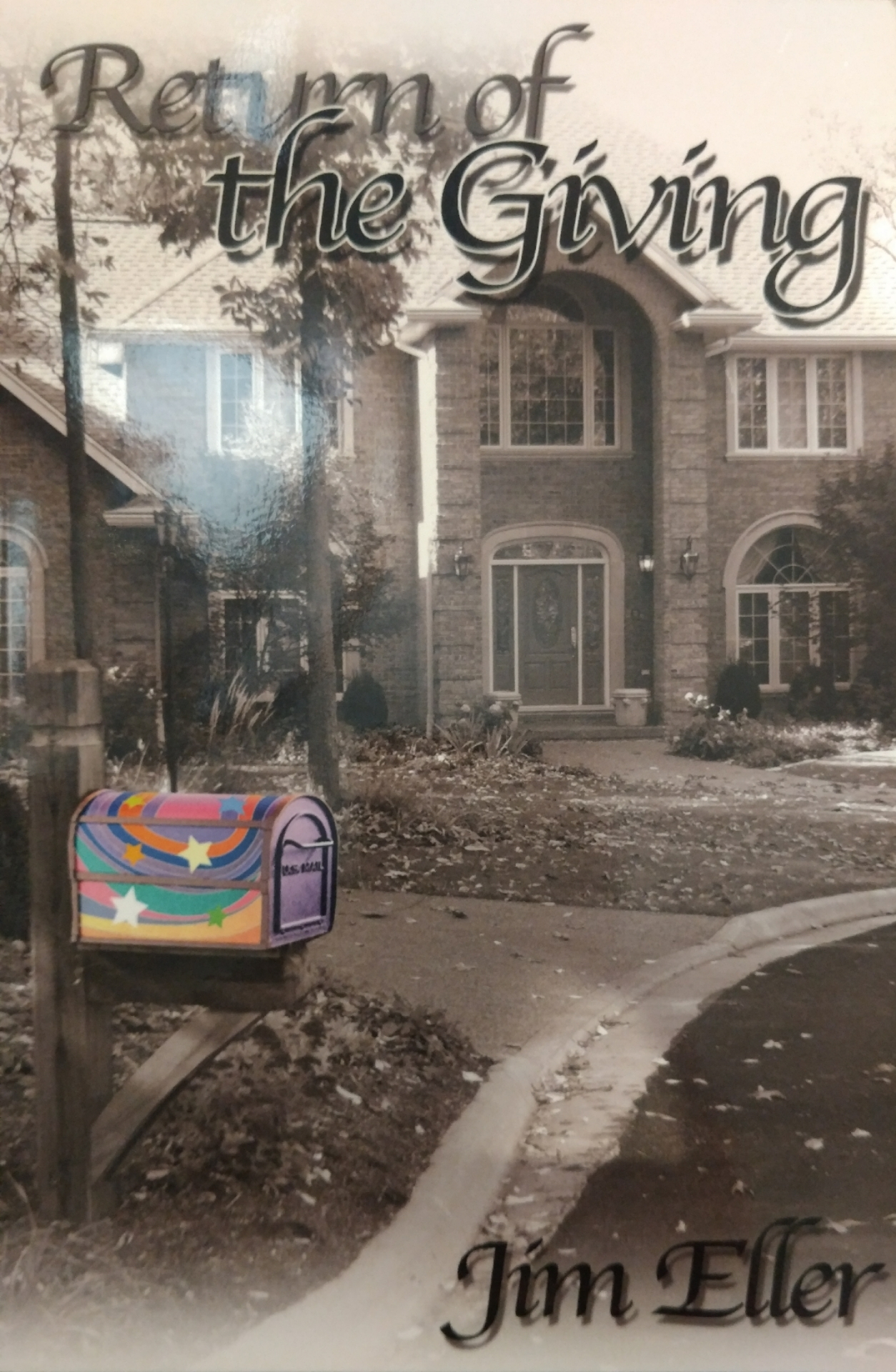 Return of the Giving by Jim Eller | Goodreads