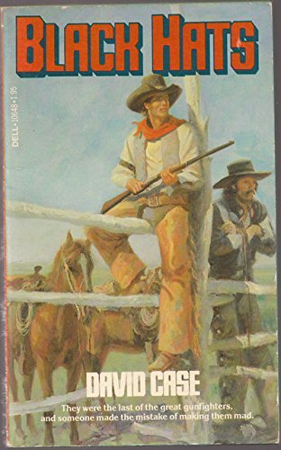 Black Hats by David Case | Goodreads