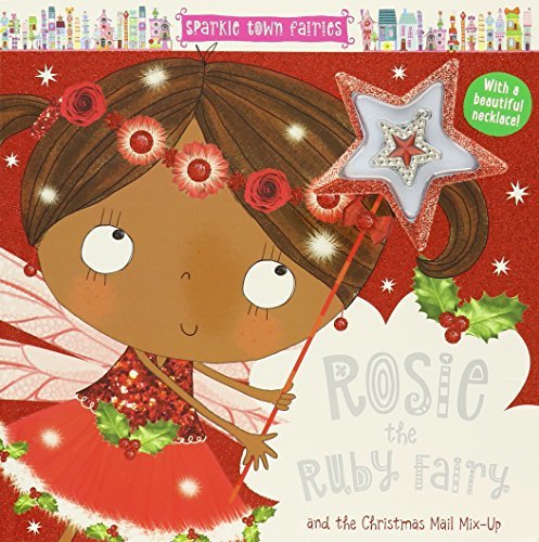 Sparkle Town Fairies Rosie the Ruby Fairy by Anonymous | Goodreads