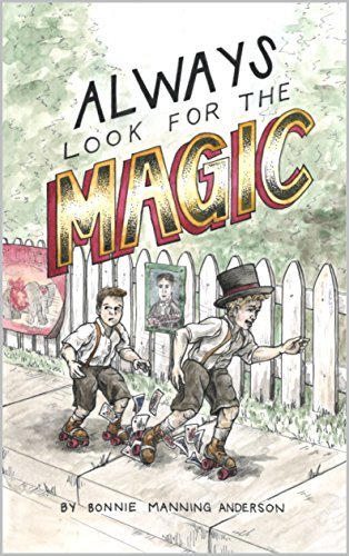 Always Look for the Magic by Bonnie Manning Anderson | Goodreads