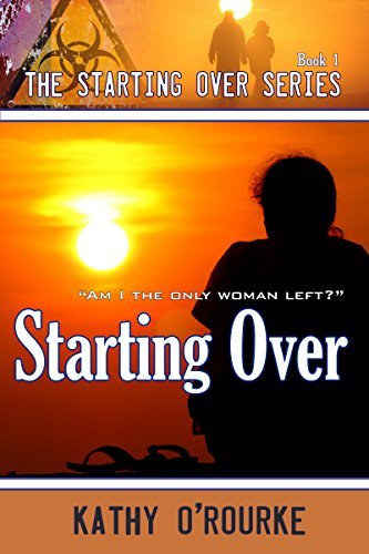 Starting Over (The Starting Over Series Book 1) by Kathy O'Rourke ...