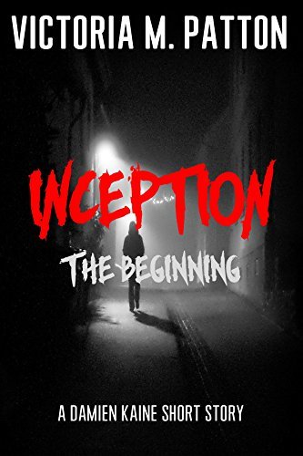 Inception by Victoria M. Patton | Goodreads