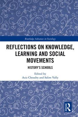 Reflections on Knowledge, Learning and Social Movements: History's ...