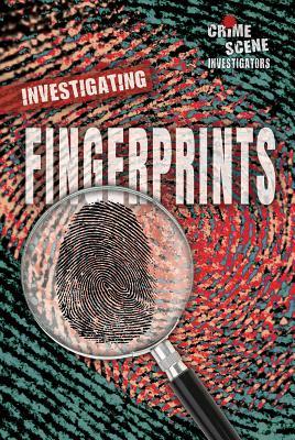 Investigating Fingerprints by Hallie Murray | Goodreads