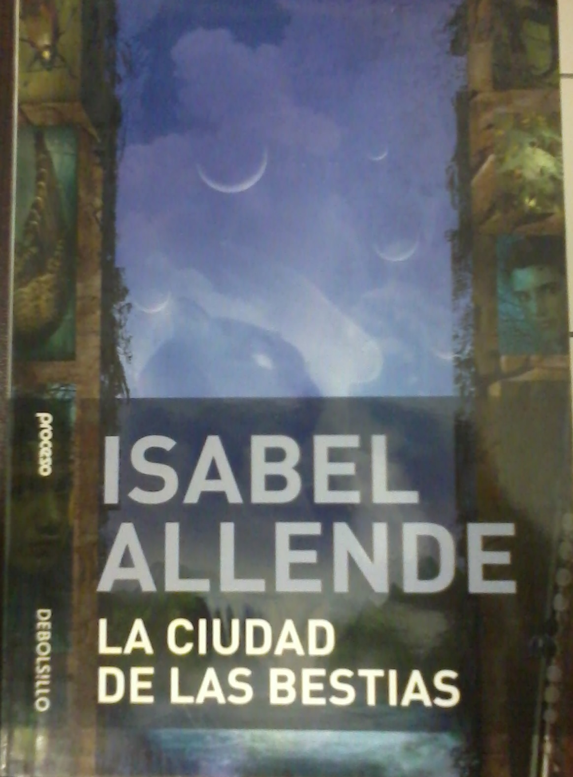 La Ciudad de las Bestias by Isabel Allende | Goodreads
