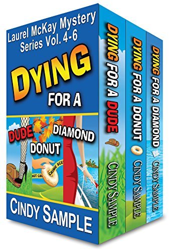 Laurel McKay Humorous Cozy Mysteries Box Set (Books 4-6) by Cindy ...