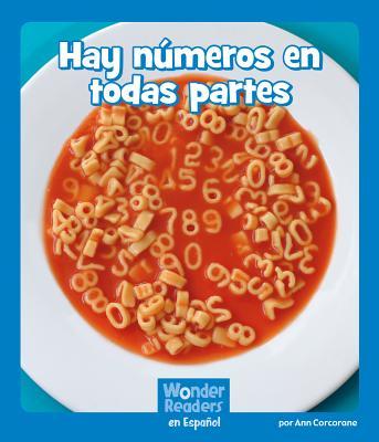 Hay números en todas partes / Numbers are Everywhere (Wonder Readers ...