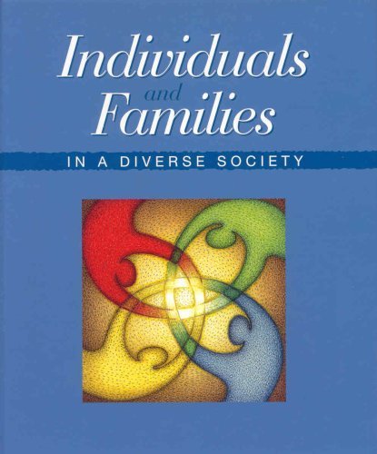 Individuals and Families in a Diverse Society by Maureen Holloway ...
