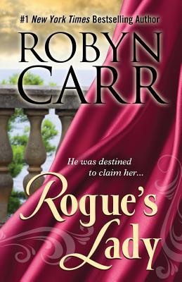 The Rogues Lady by Robyn Carr | Goodreads