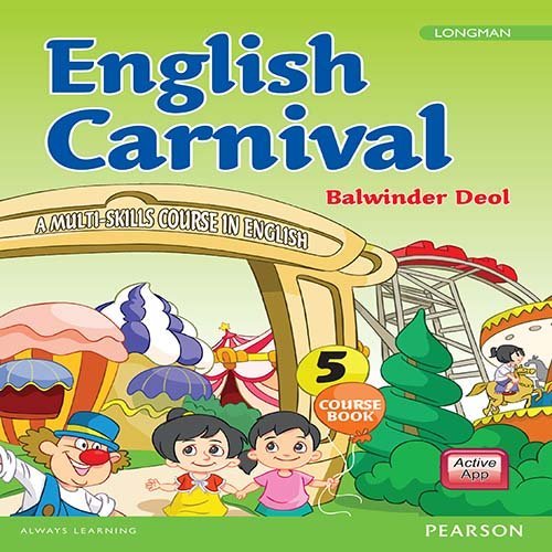 English Carnival: Coursebook by Pearson for ICSE Class 5 by Balwinder ...