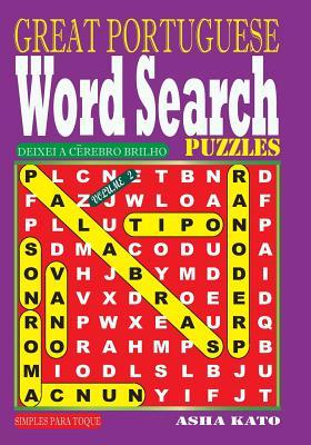 GREAT PORTUGUESE Word Search Puzzles. Vol. 2 by Asha Kato | Goodreads