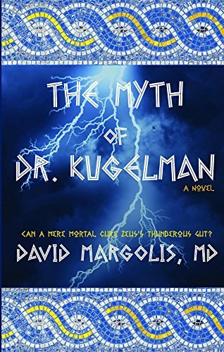 The Myth of Dr. Kugelman by David Margolis | Goodreads