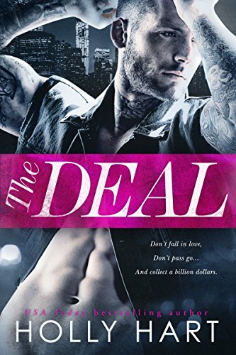 The Deal by Holly Hart | Goodreads