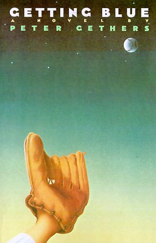 Getting Blue by Peter Gethers | Goodreads