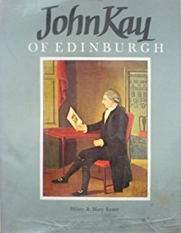 John Kay of Edinburgh: Barber, Miniaturist and Social Commentator, 1742 ...