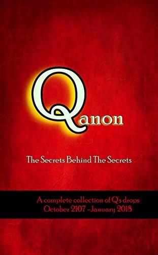 Q anon: The Secrets Behind The Secrets by Q Anon | Goodreads