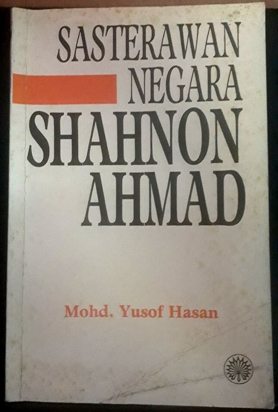 Sasterawan Negara: Shahnon Ahmad by Mohd. Yusof Hasan | Goodreads