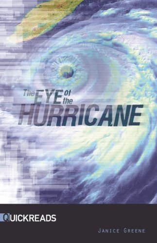 The Eye of the Hurricane (Quickreads Book 2) by Janice Greene | Goodreads