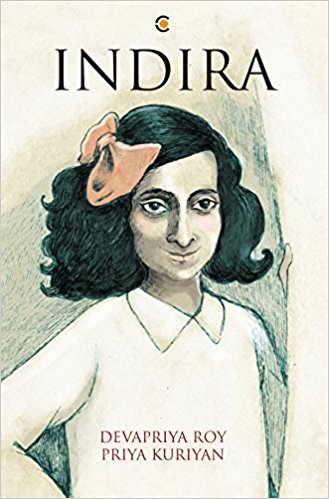 Indira by Devapriya Roy | Goodreads
