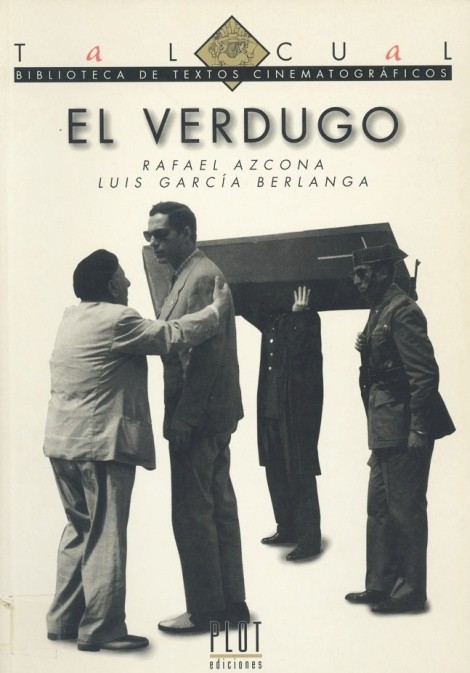 El verdugo by Luis García Berlanga | Goodreads